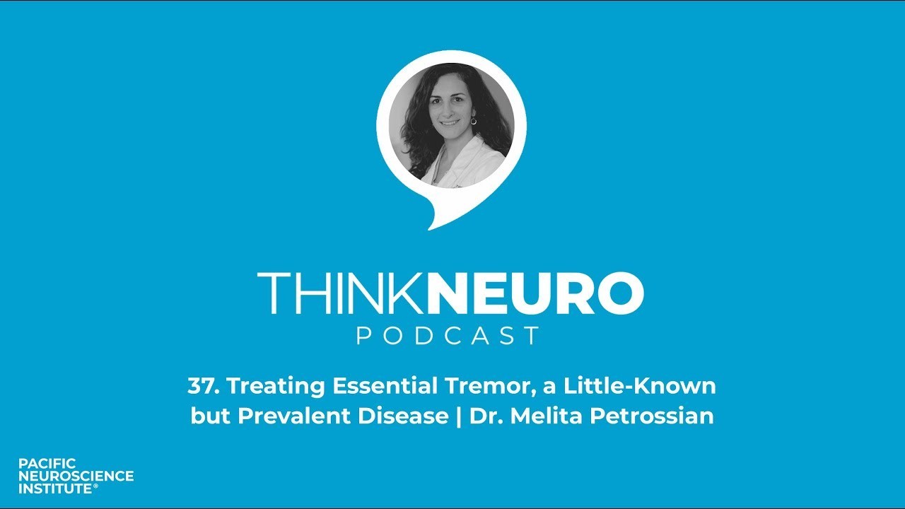 Treating Essential Tremor In Parkinson s Disease Pacific Neuroscience treating-essential-tremor-in-parkinson-s-disease-pacific-neuroscience