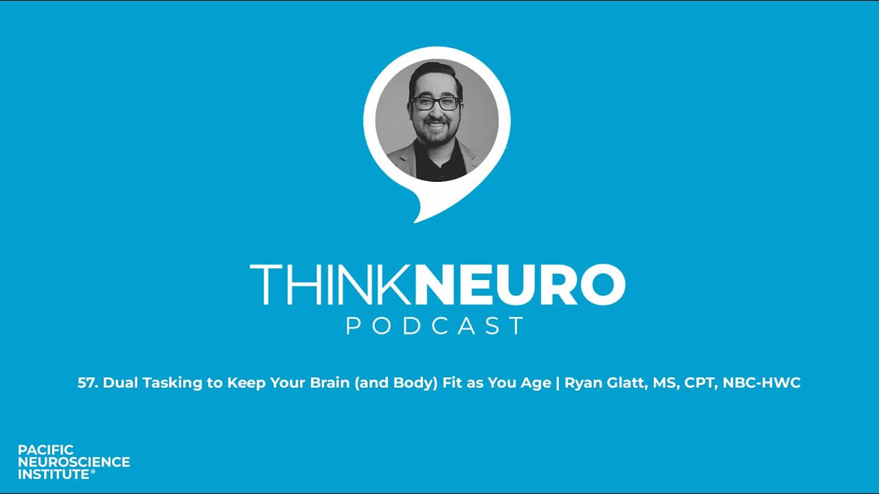 Dual Tasking to Keep Your Brain (and Body) Fit as You Age | Ryan Glatt ...
