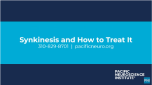 PNI Minute Videos - Pacific Neuroscience Institute