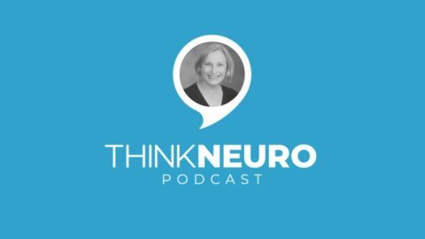 Think Neuro - Neuroscience Podcast - Pacific Neuroscience Institute
