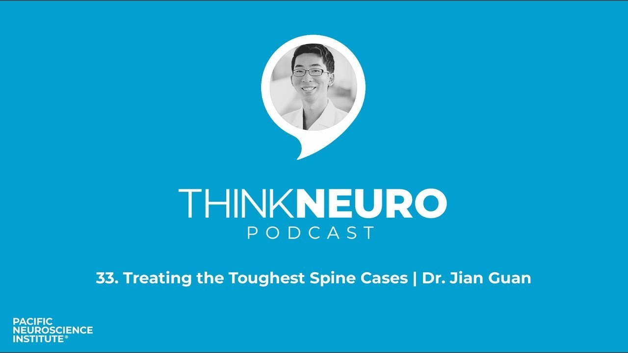 Treating the Toughest Spine Cases | Dr. Jian Guan - Pacific ...